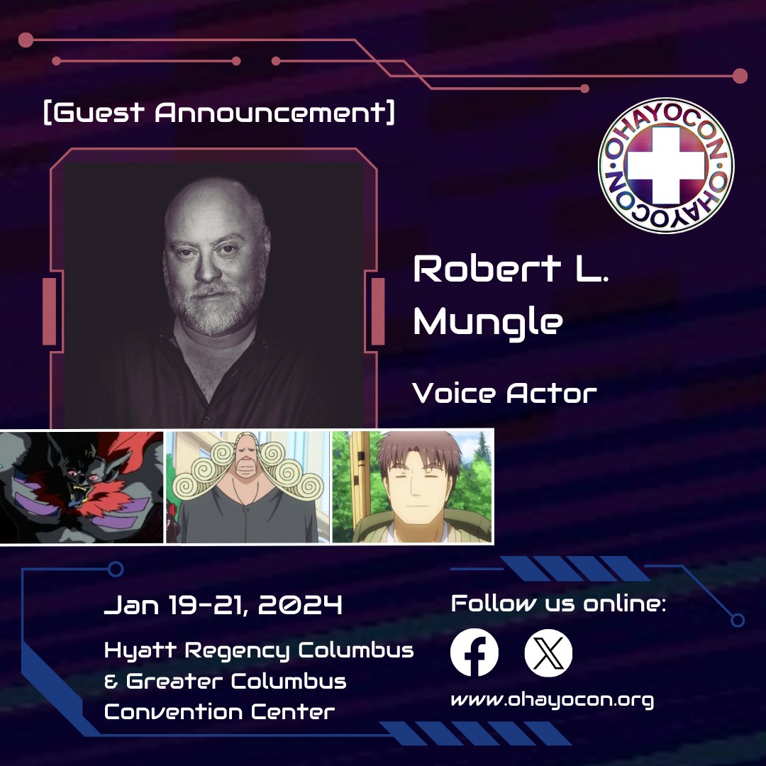 Robert L. Mungle - Ohayocon